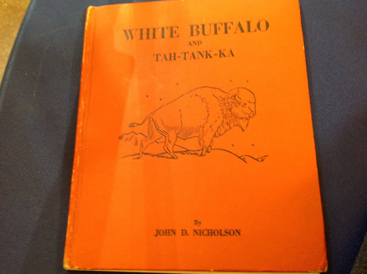 BOOKS - White Buffalo and Tah-Tank-ka — Herd Wear Distribution center